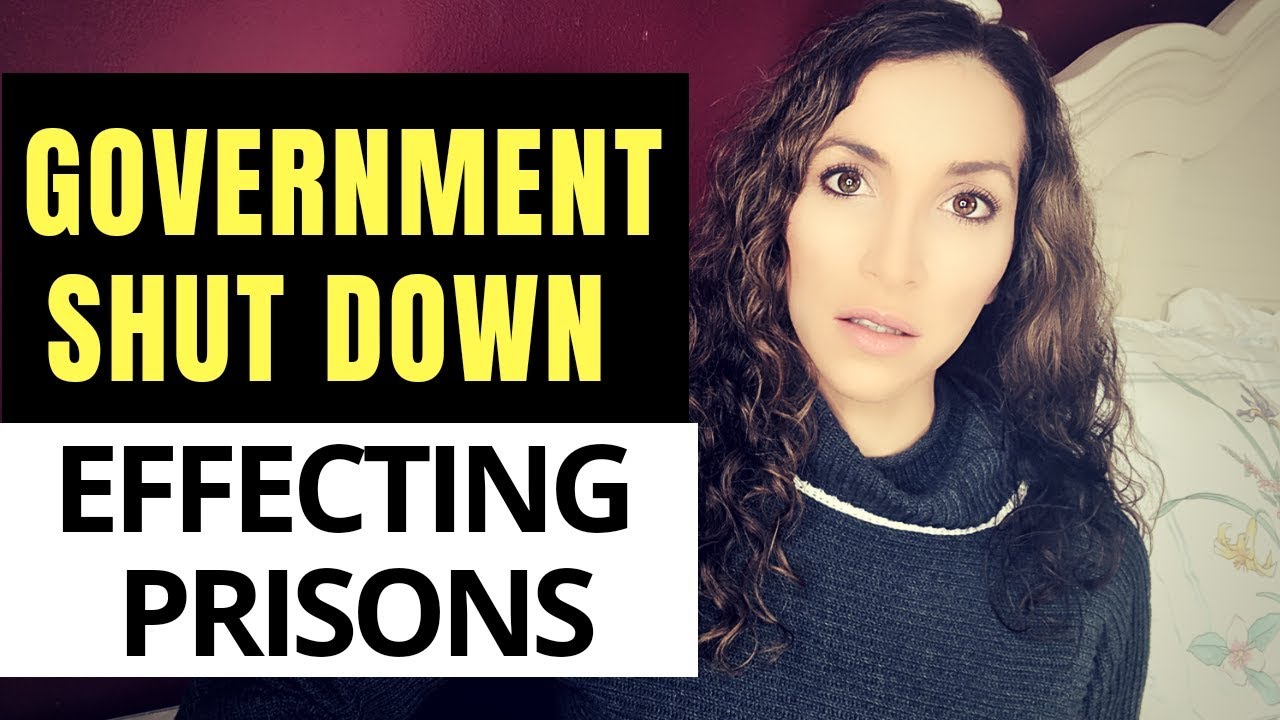 How The Government Shut Down Affects Prisoners Prison Wife Explains