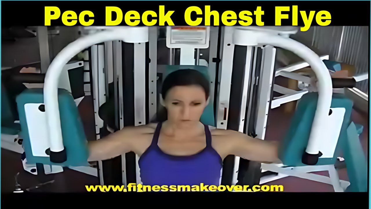 How to for Women: Chest Pec Deck Flye Machine - YouTube