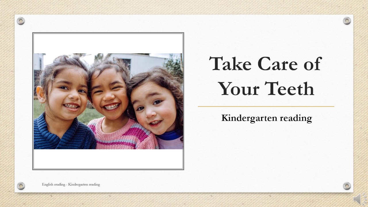 English for Kindergarten: 6. Take Care of Your Teeth (Reading) - YouTube