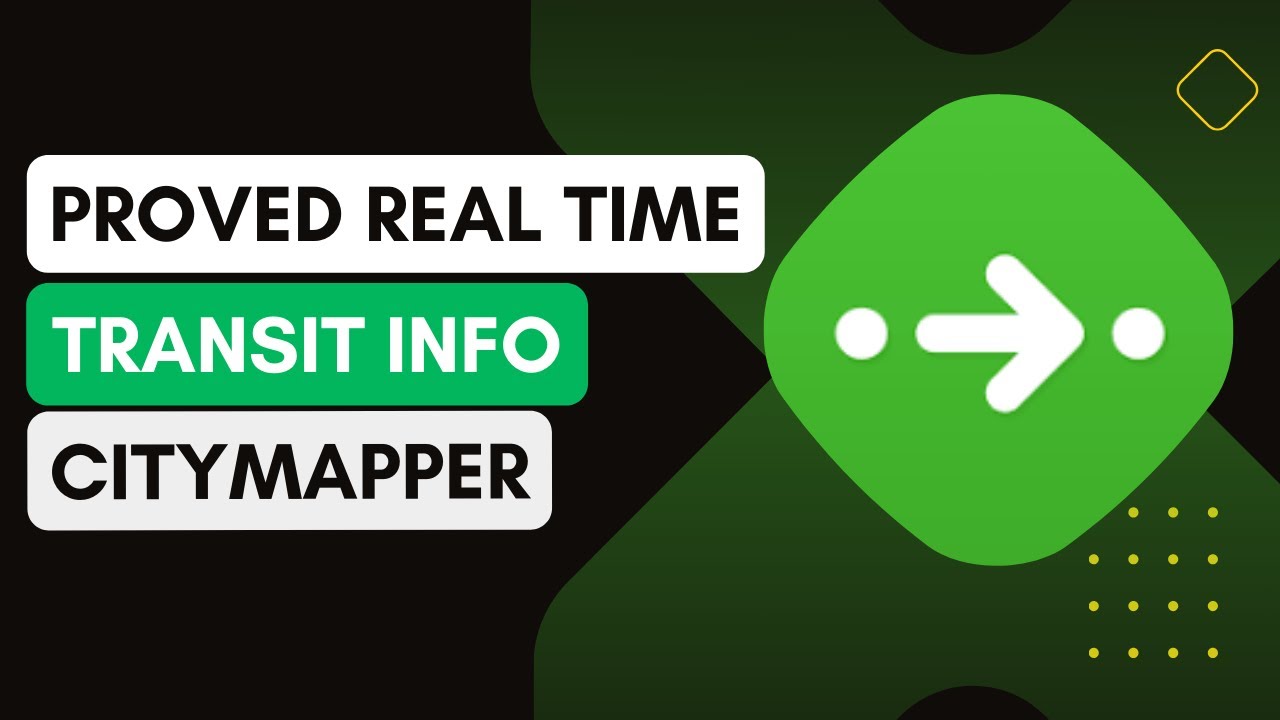 Can Citymapper Provide Real-Time Transit Information ? - YouTube