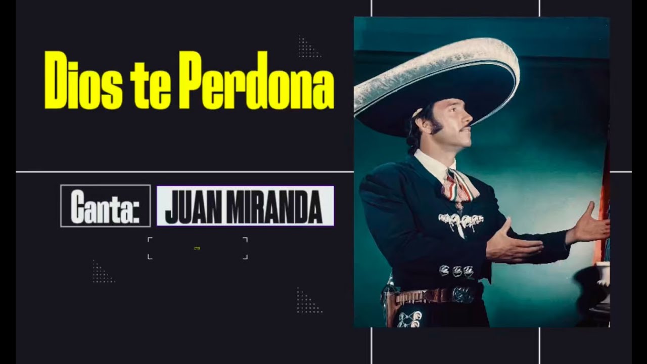 “DIOS TE PERDONA” canta Juan Miranda (lyric video) - YouTube