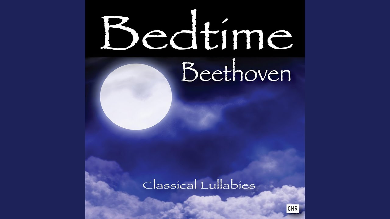 Classical Lullabies - YouTube
