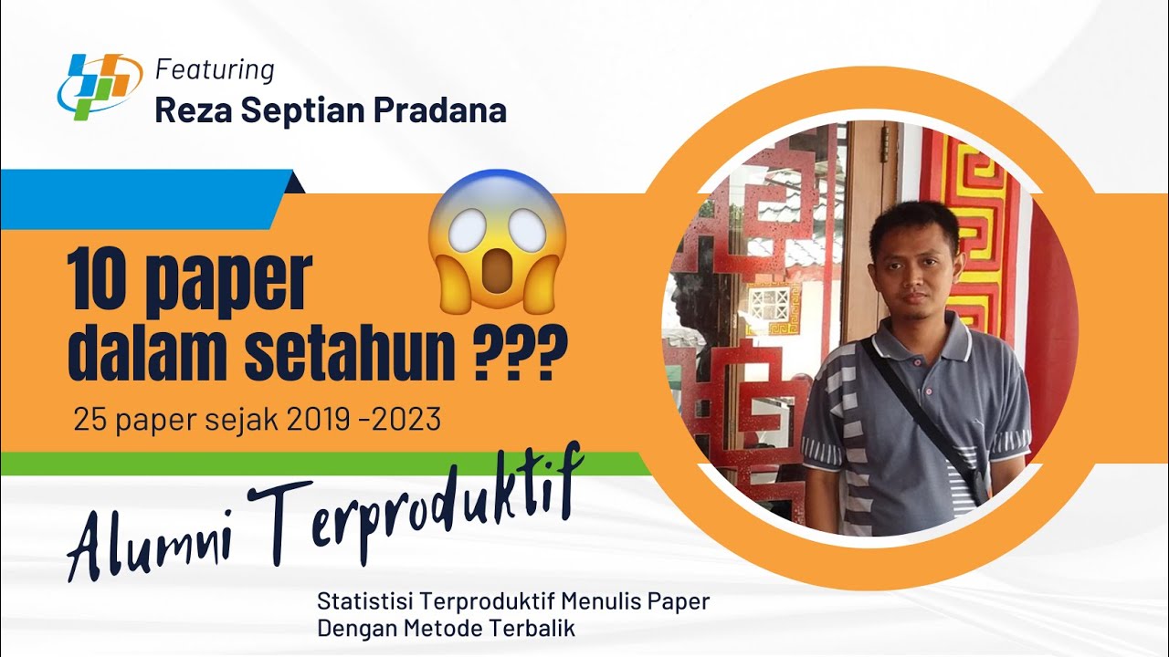 Produktif Menulis Paper dgn Metode Terbalik. 10 paper dlm setahun ...