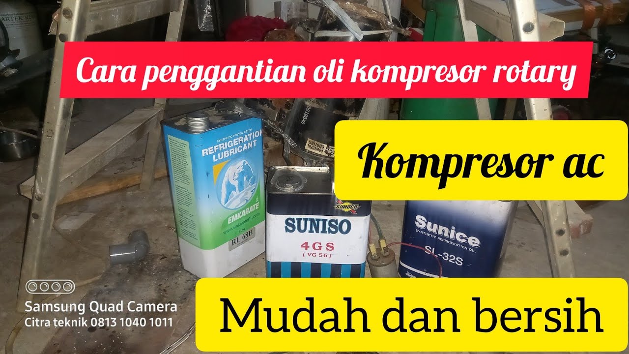 cara penggantian oli kompresor ac rotary @citrateknik berbagi ...