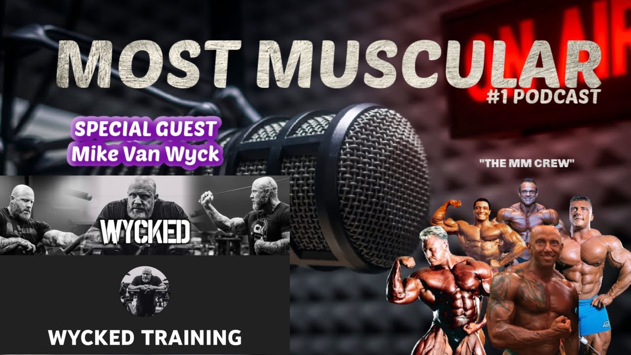 BIG MIKE VAN WYCK | Most Muscular returns with "Big Mike" and his ...