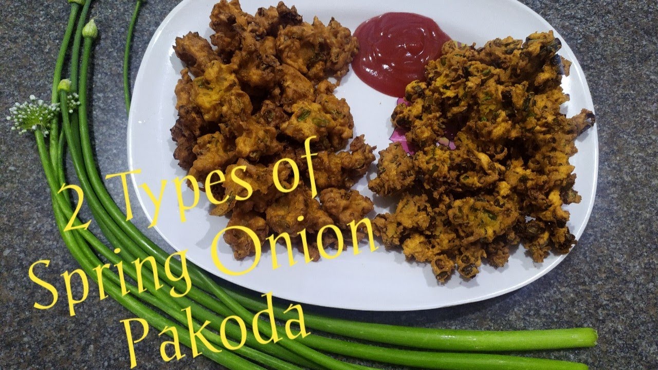 Spring Onion Pakoda Recipe|2 Types of Crispy&Tasty Spring Onion Pakoda ...