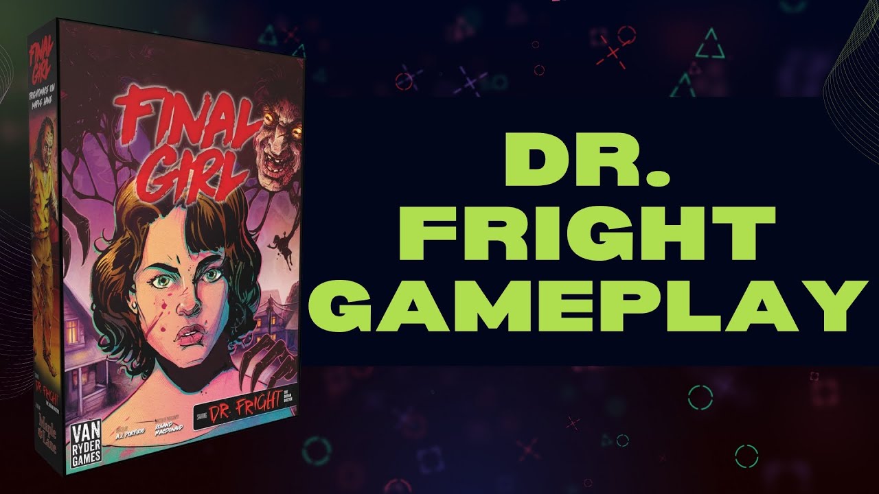 Dr. Fright Gameplay - Final Girl - YouTube