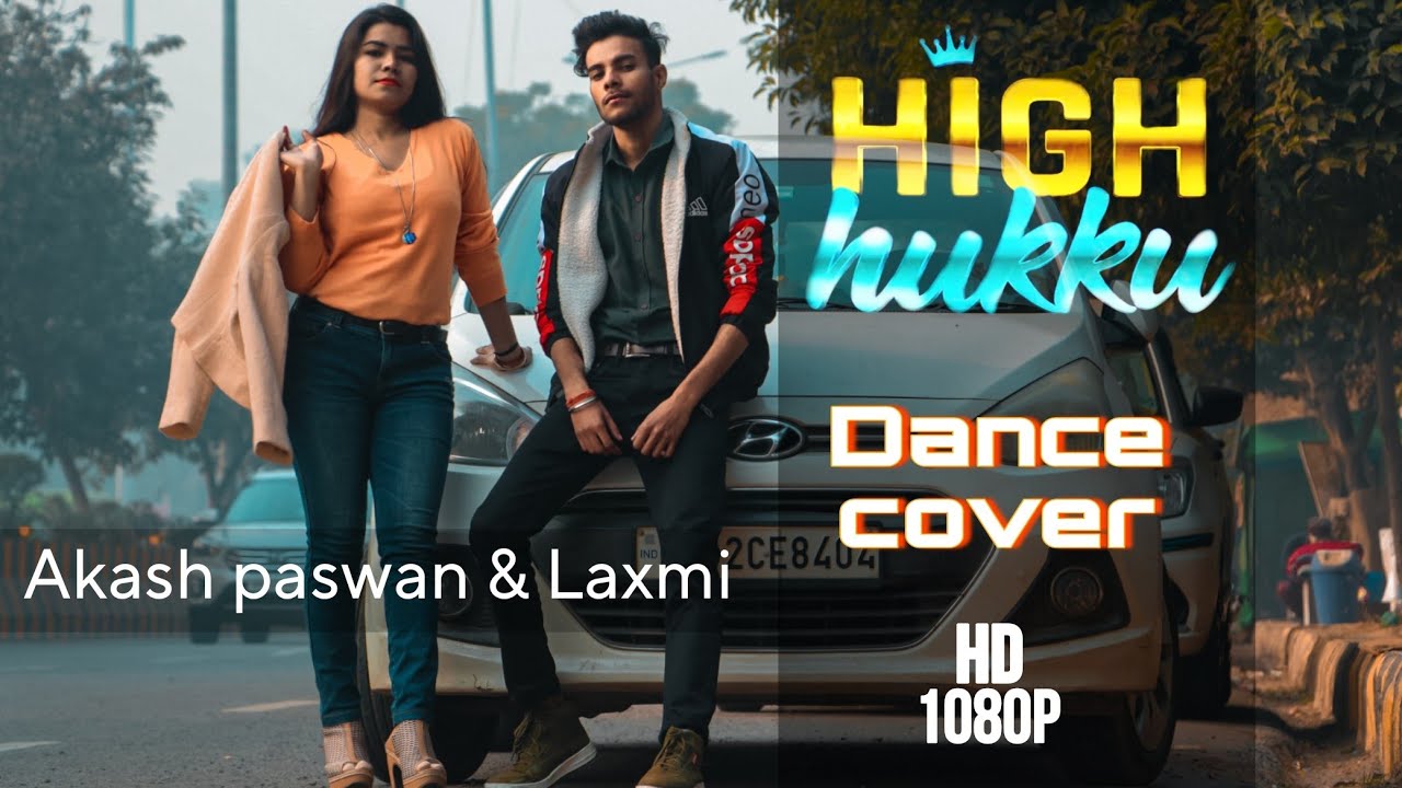 @King -High hukku | Dance video | Akash Paswan & Laxmi | 1080p - YouTube