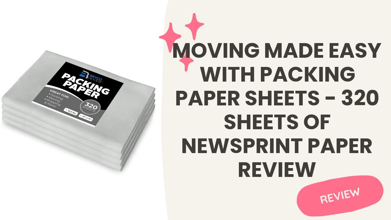 Moving Made Easy with Packing Paper Sheets - 320 Sheets of Newsprint ...