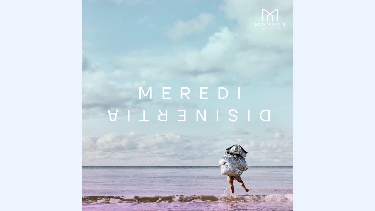 Meredi - Disinertia (Official Audio) - YouTube
