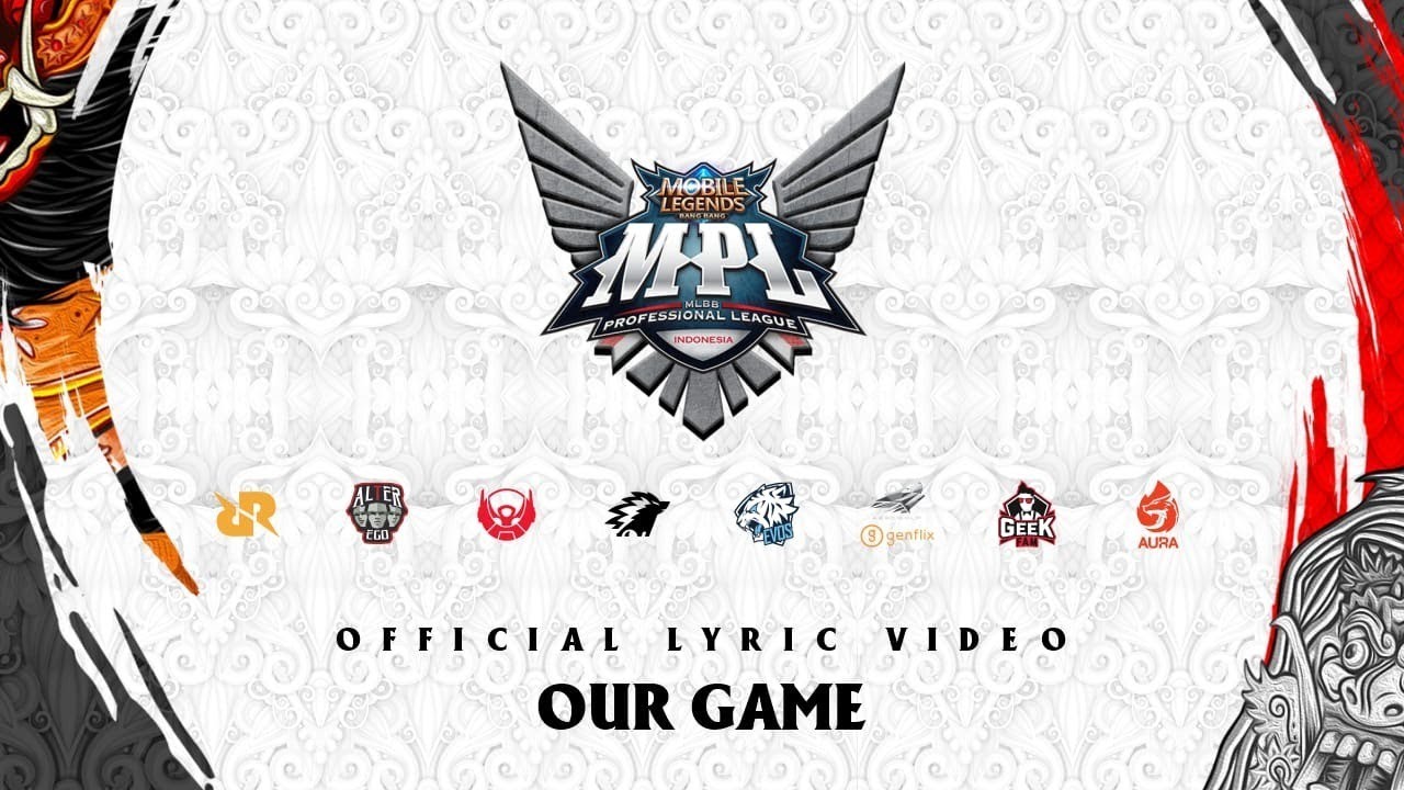MPL Indonesia Official Theme Song x .Feast - Our Game [Official Lyric ...
