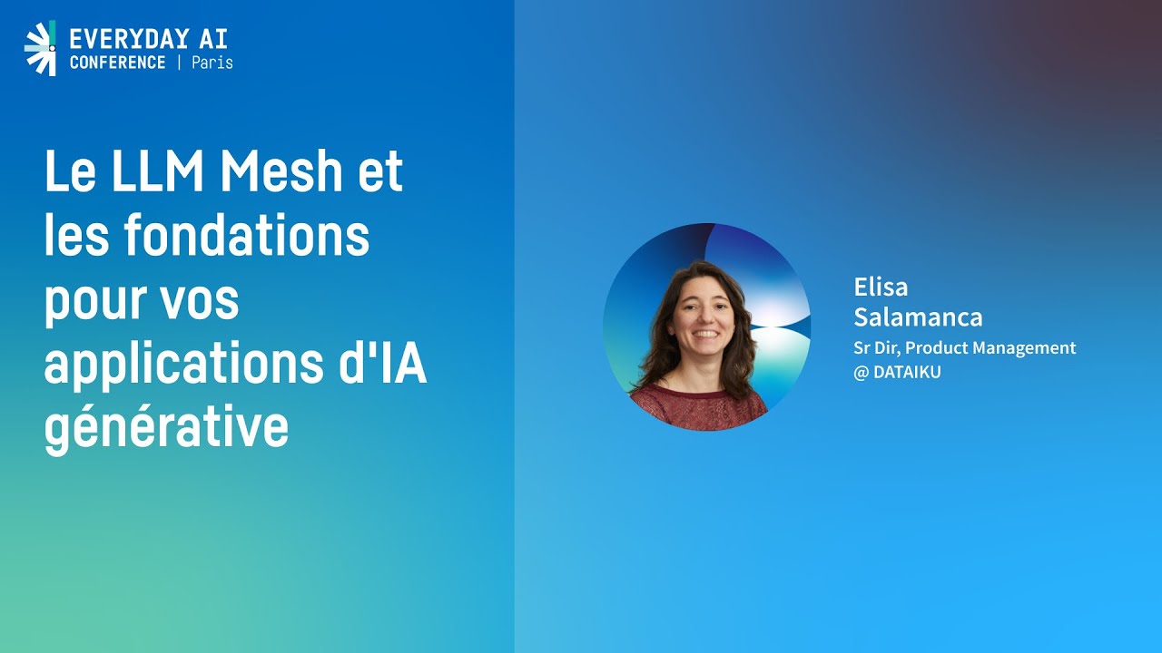 Le LLM Mesh et les fondations pour vos applications d'IA générative ...