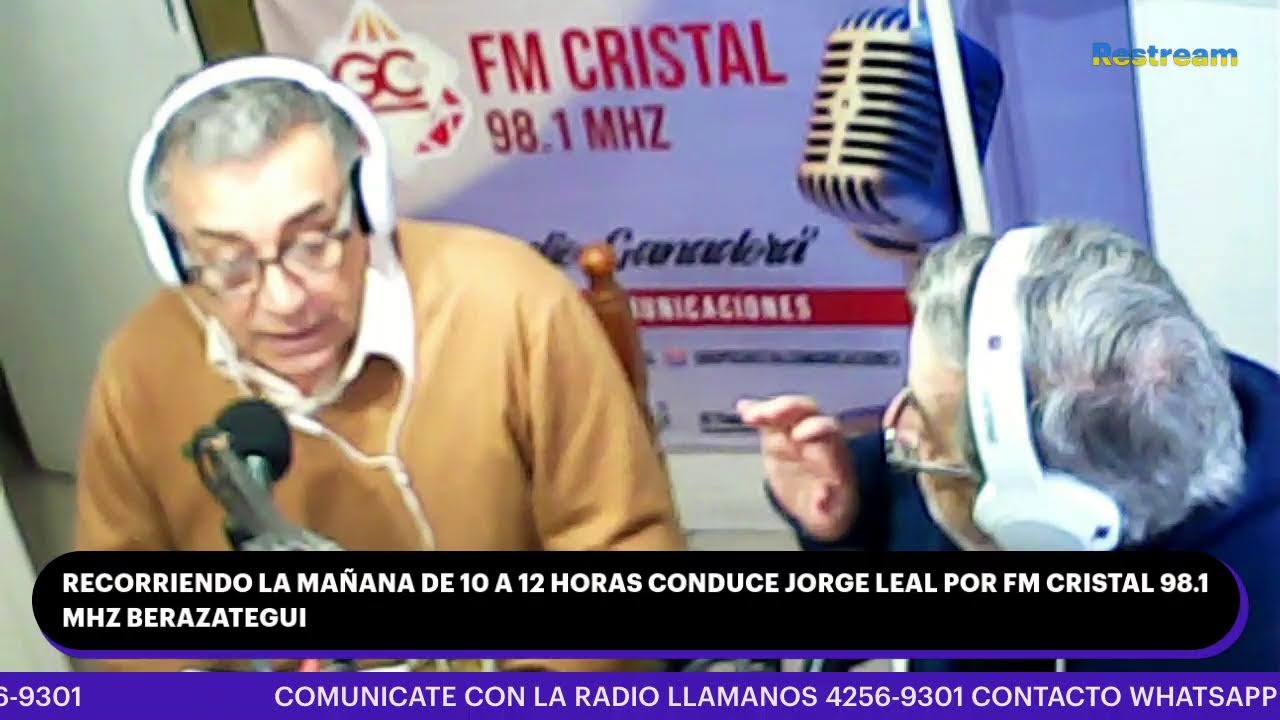 ''RECORRIENDO LA MAÑANA'' CON JORGE LEAL DE 10 A 12 HORAS POR FM ...