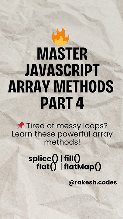 🔥 Master JavaScript Array Methods– Day 4 of #100DaysOfCode #JavaScript #RakeshCodes # ...