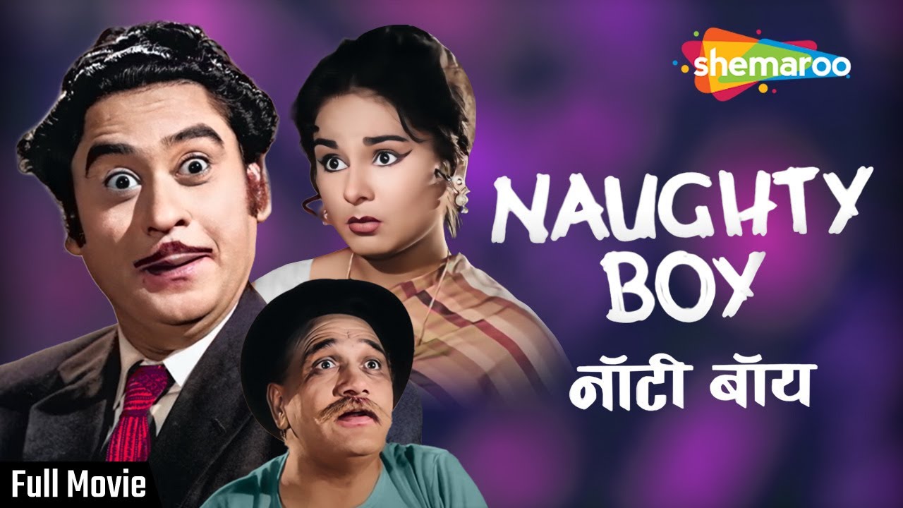 Naughty Boy (1962) - HD Full Movie | Kishore Kumar | Kalpana Mohan | Om Prakash | Comedy Hindi ...