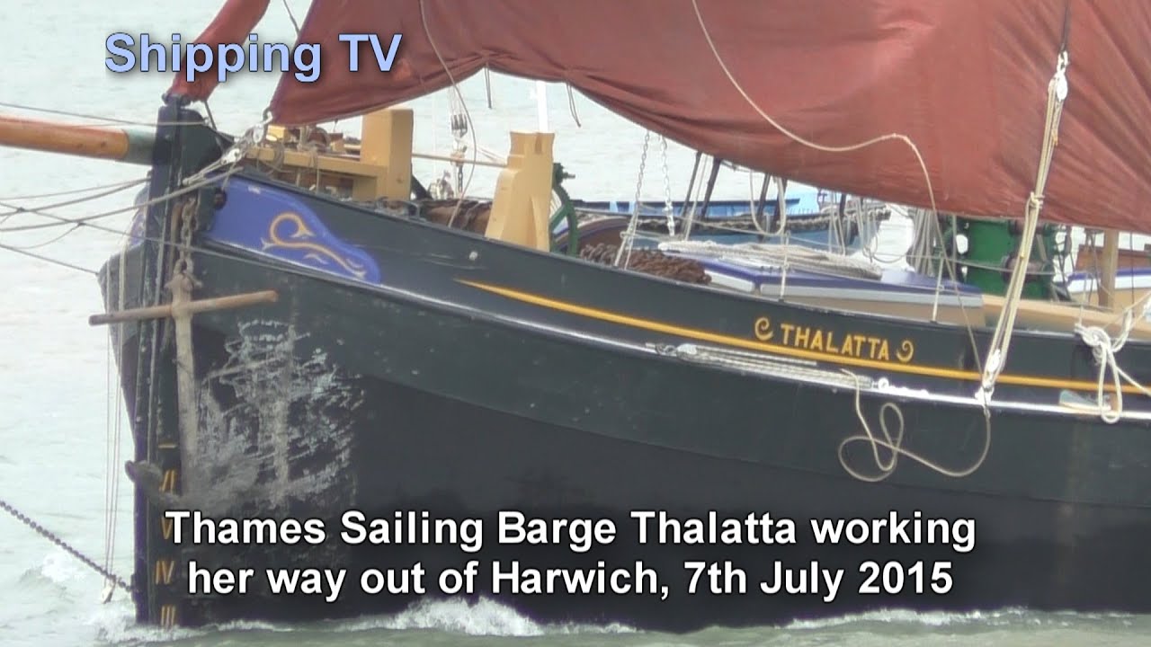 History afloat: Thames Barge Thalatta sailing from Harwich, 7th July 2015 - YouTube