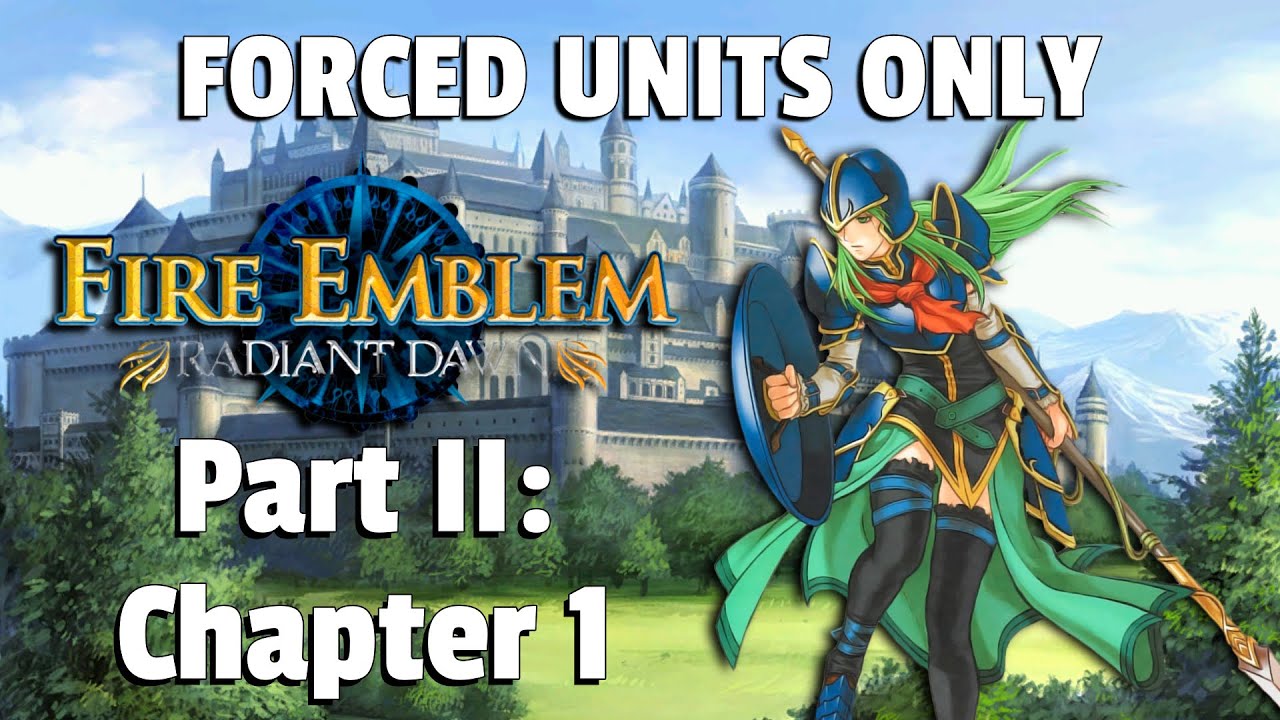 "Brom is Just Morb Backwards" - Fire Emblem Radiant Dawn Forced Units ...