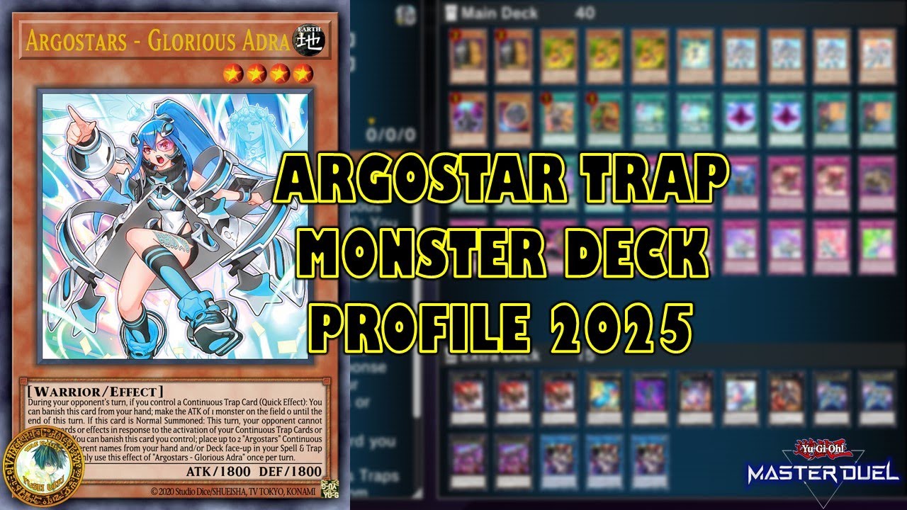 Argostars Trap Monster Deck Profile 2025 | Yu-Gi-Oh! Master Duel - YouTube