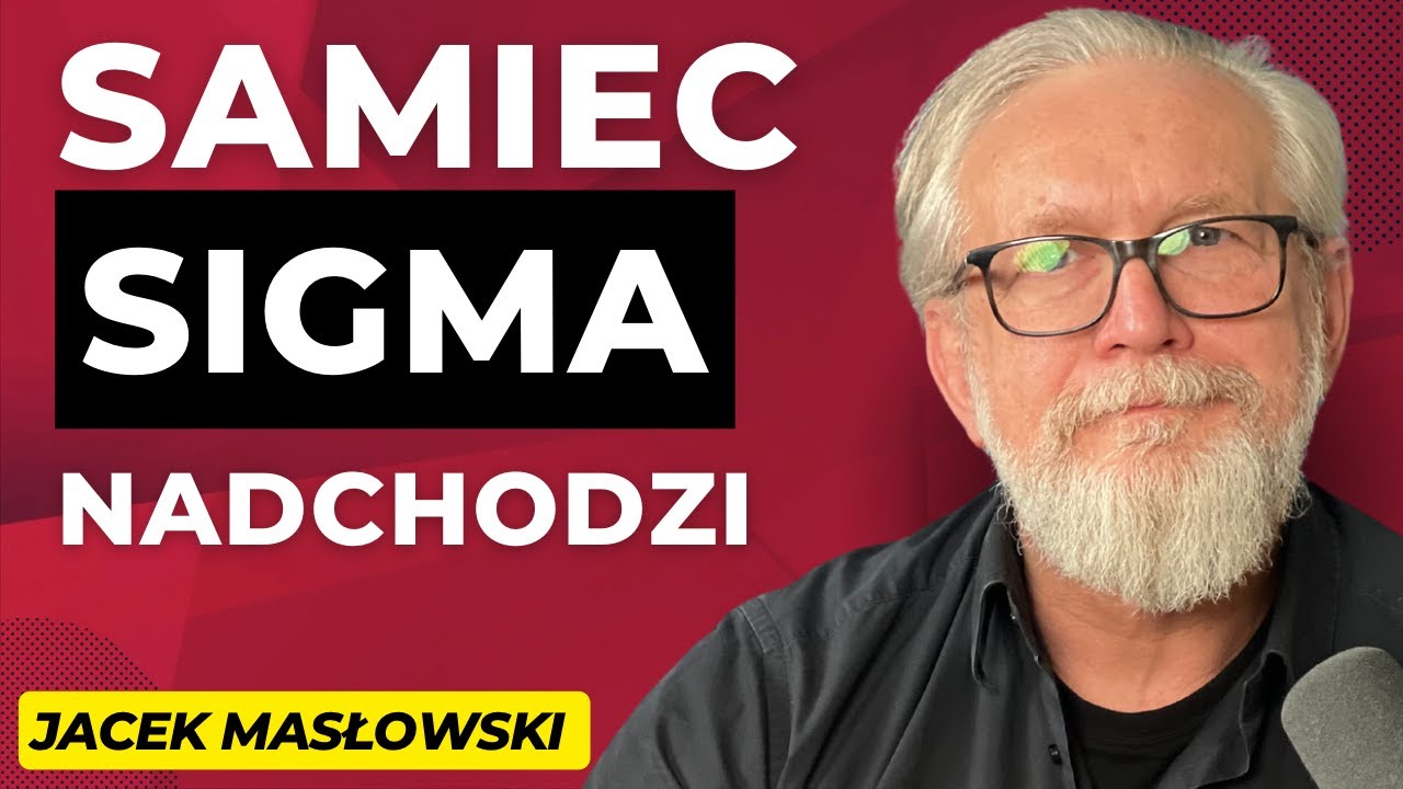 #51 „SAMIEC SIGMA zamiast ALFA. Oto typ męskości” – gość: Jacek Masłowski - YouTube Music