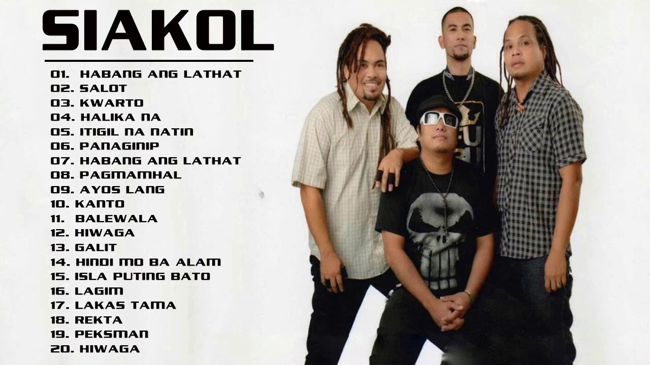 Siakol Greatest Hits 2020 - Best Songs Of Siakol - YouTube