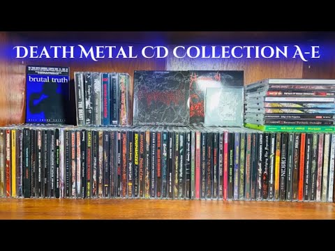 Death Metal/ Grindcore CD Collection (A-E) - YouTube