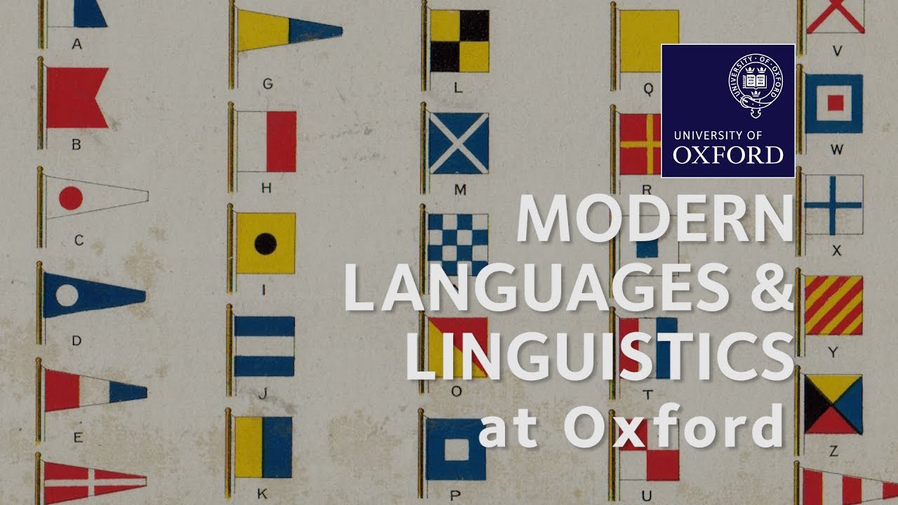 Modern Languages and Linguistics at Oxford University - YouTube