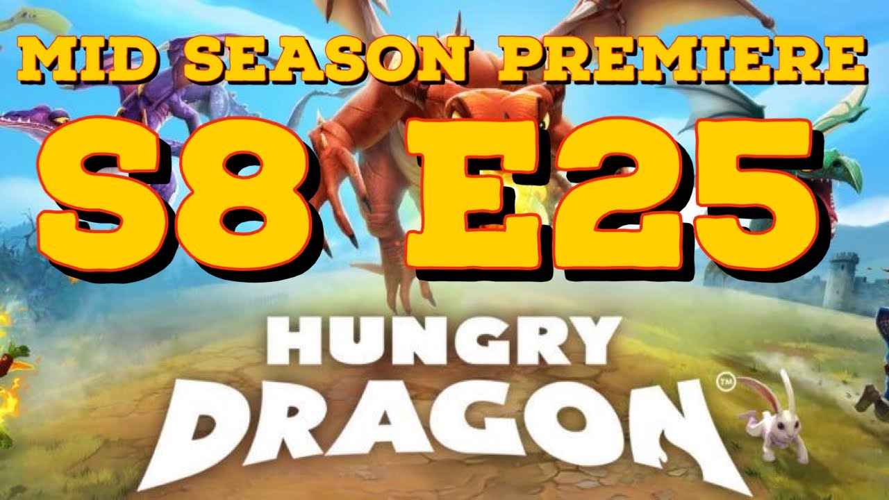 Hungry Dragon S8 E25 - YouTube