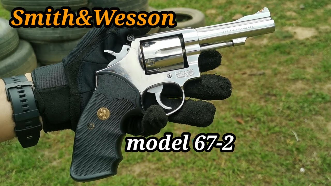 รีวิวและทด สอบ Smith&Wesson model 67-2 แม่นยำสมคำล่ำลื อหรือไม่ - YouTube
