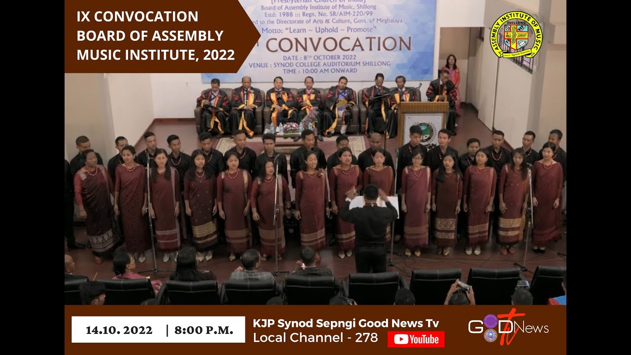 IX CONVOCATION || BOARD OF ASSEMBLY MUSIC INSTITUTE, SHILLONG || - YouTube