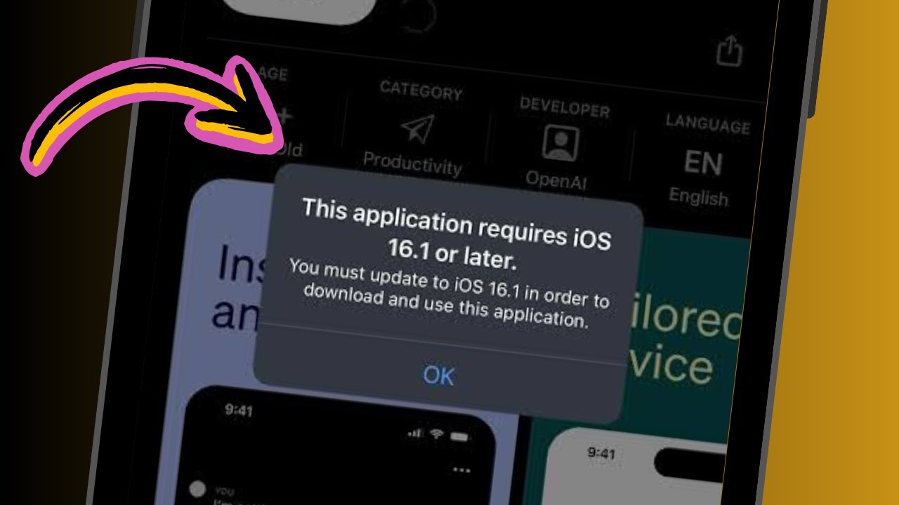 This Application Requires iOS 16.0 or Later You Must Update to iOS 16.0 to Download This App ...