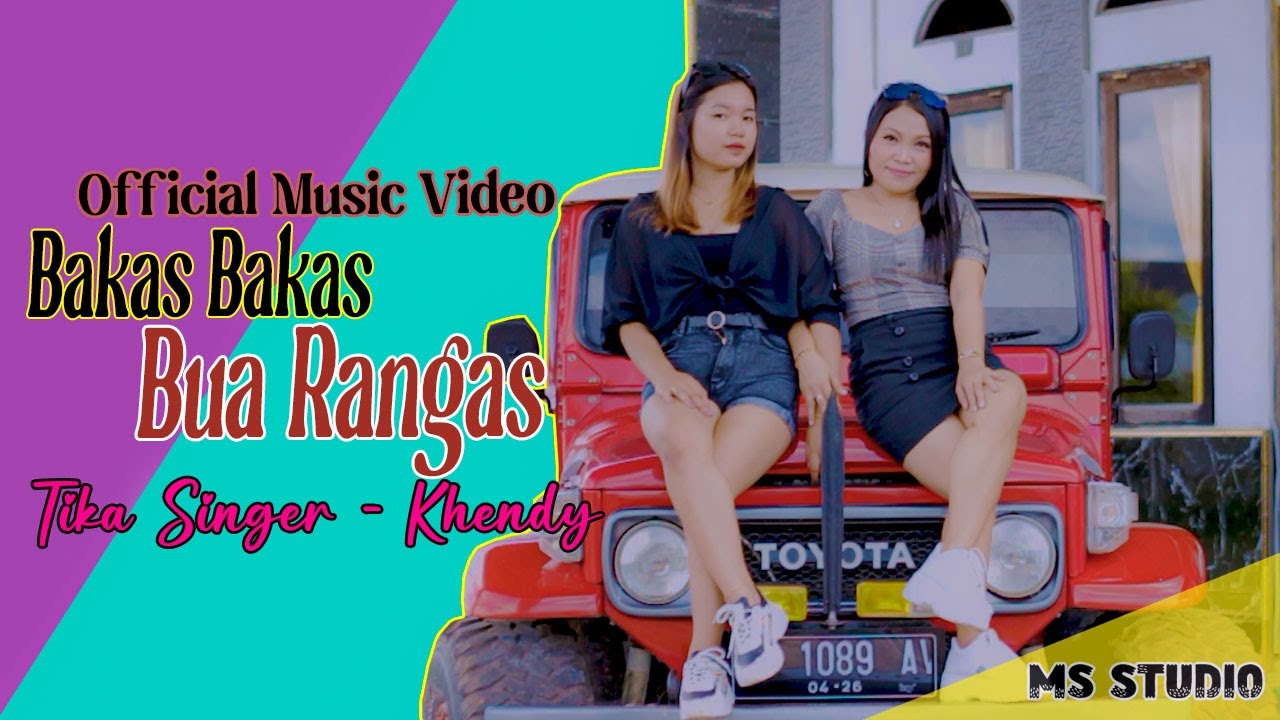 Bakas Bakas Bua Rangas * Tika Singer & Khendy * Official Music Video ...