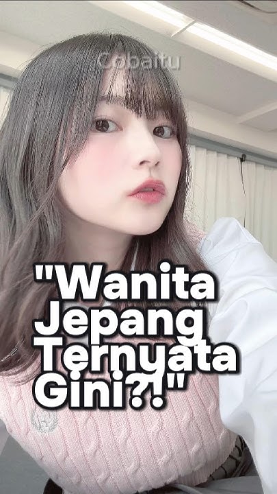 Cewek Jepang Ternyata Nggak Seperti yang Kamu Kira! #shorts - YouTube