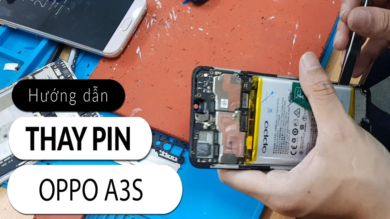 Hướng dẫn thay Pin Oppo A3s - MCCare - YouTube