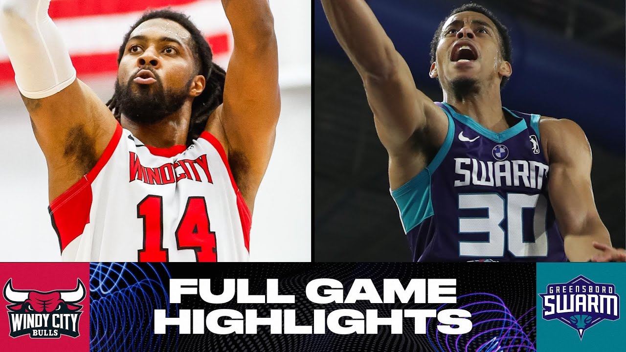 Greensboro Swarm vs. Windy City Bulls - Game Highlights - YouTube