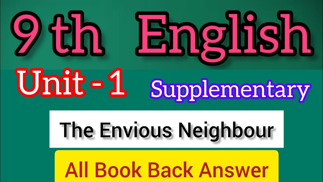 9th English Unit 1 supplementary The Envious Neighbour book back answer ...