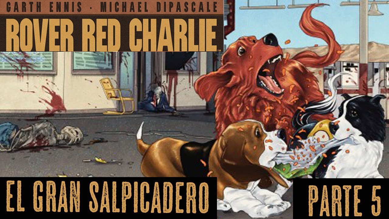 Rover Red Charlie - Parte 5 - El Batsi - YouTube