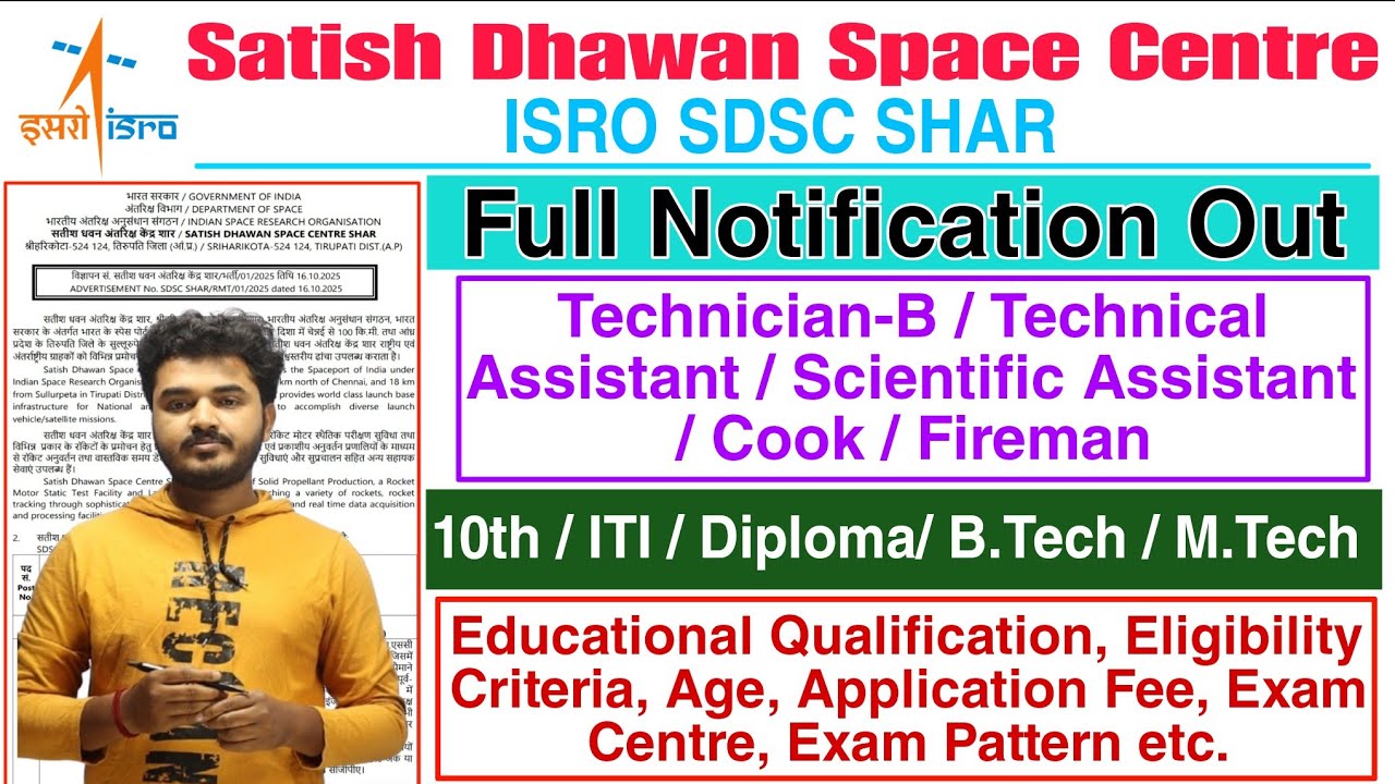 ISRO SDSC SHAR Full Notification Out 2025 | SDSC SHAR Recruitment 2025 ...