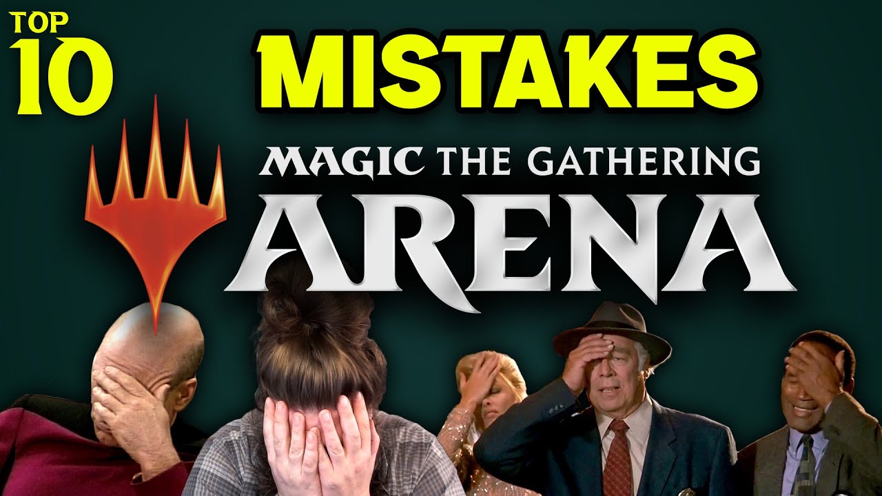 Top 10 Ways Wizards Messed Up Magic Arena - YouTube