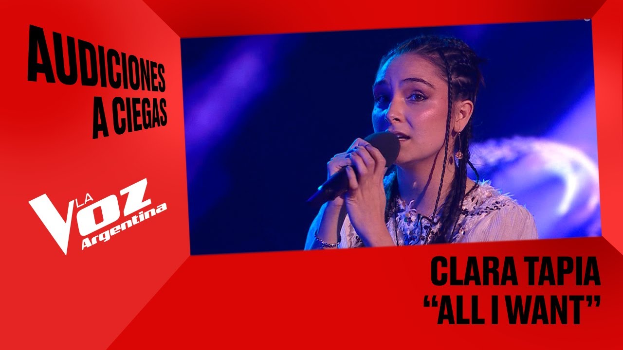 Clara Tapia - "All I want" - Audiciones a ciegas - La Voz Argentina ...