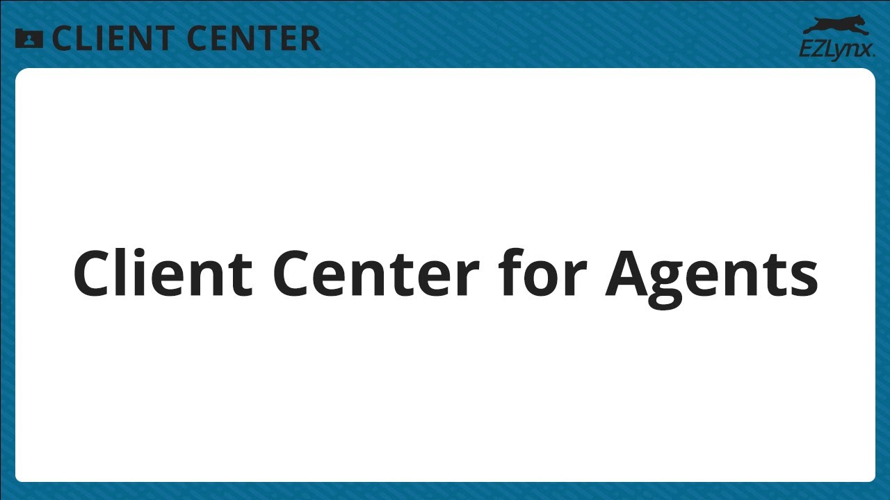 EZLynx 5 - Client Center for Agents - YouTube