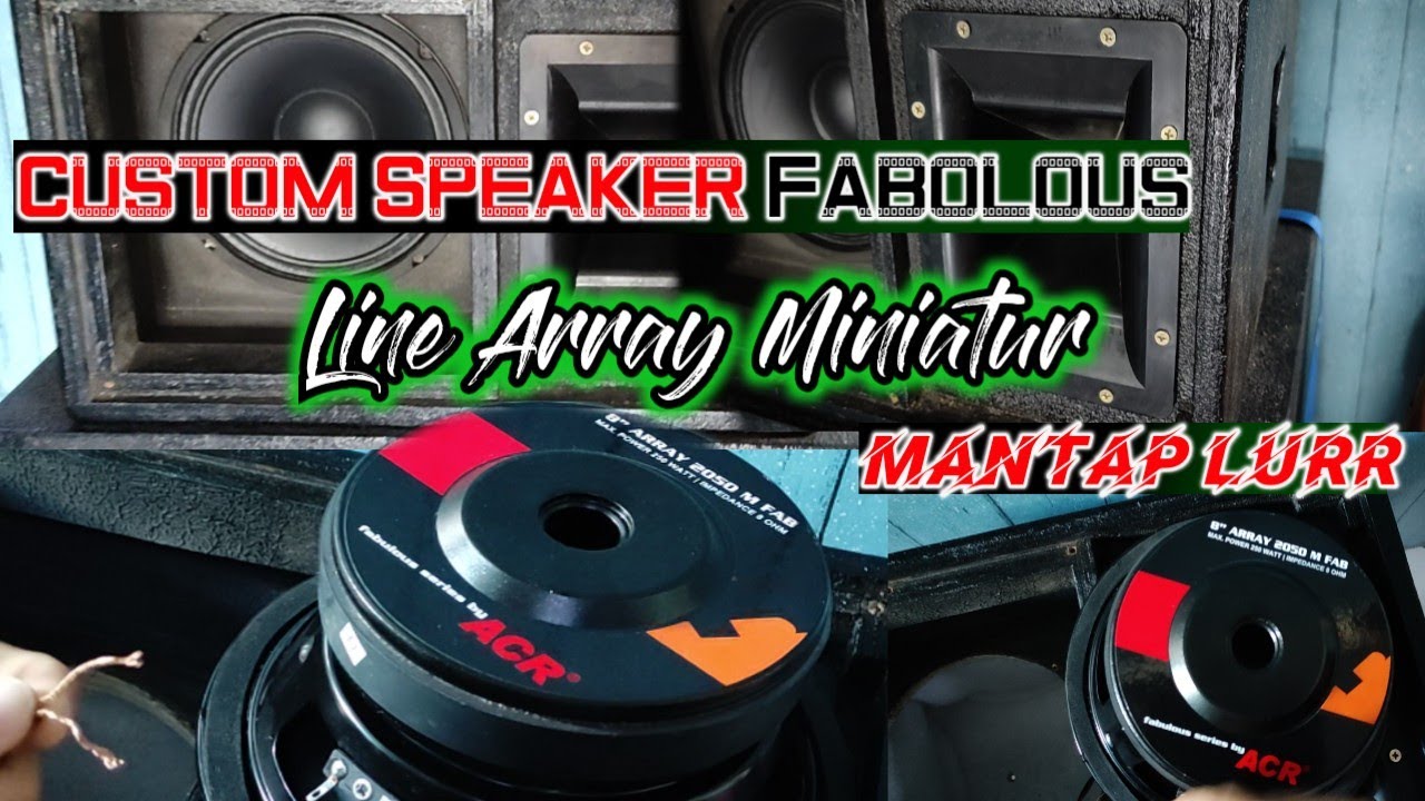 Cek Suara Line Array miniatur Custom Pakai Speaker Fabolous 8 inchi + Tweeter Bma #acrfabulous # ...
