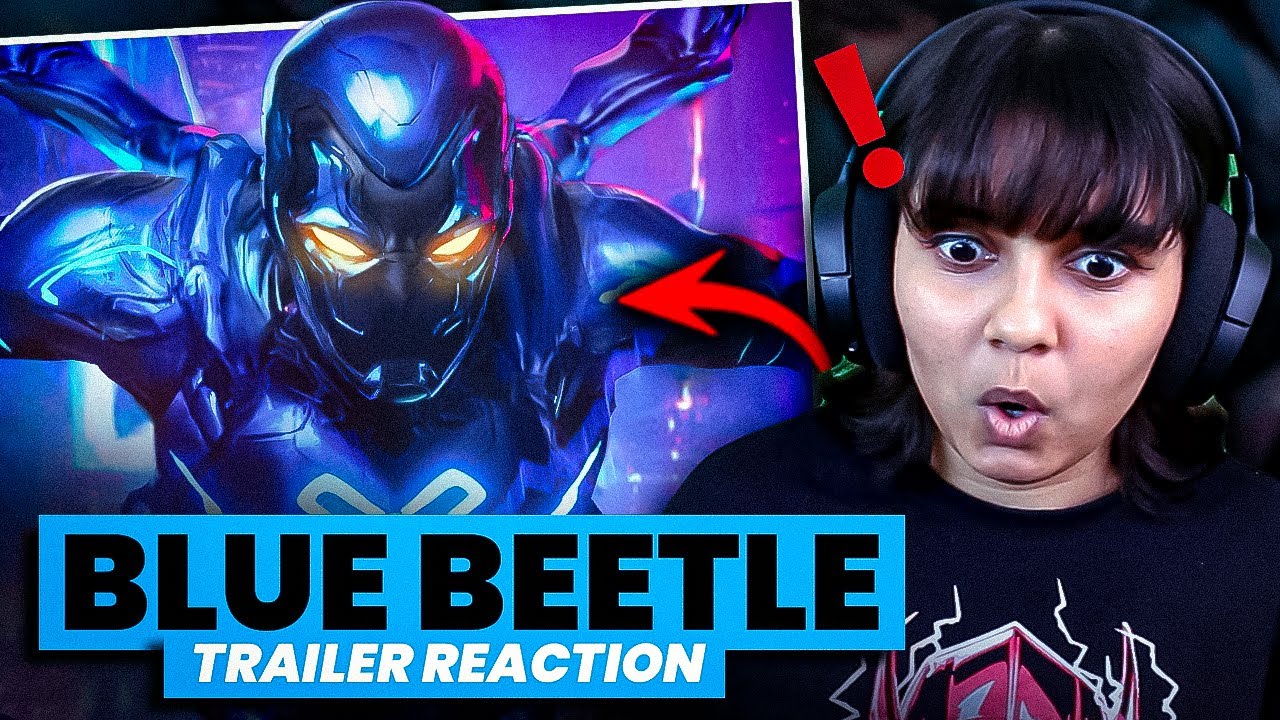 Blue Beetle Trailer Reaction ⋮ Max Minus - YouTube