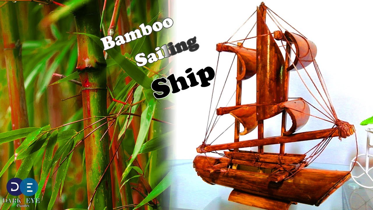 How to make Bamboo Ship at home || Creative ship making || Dark Eye ...