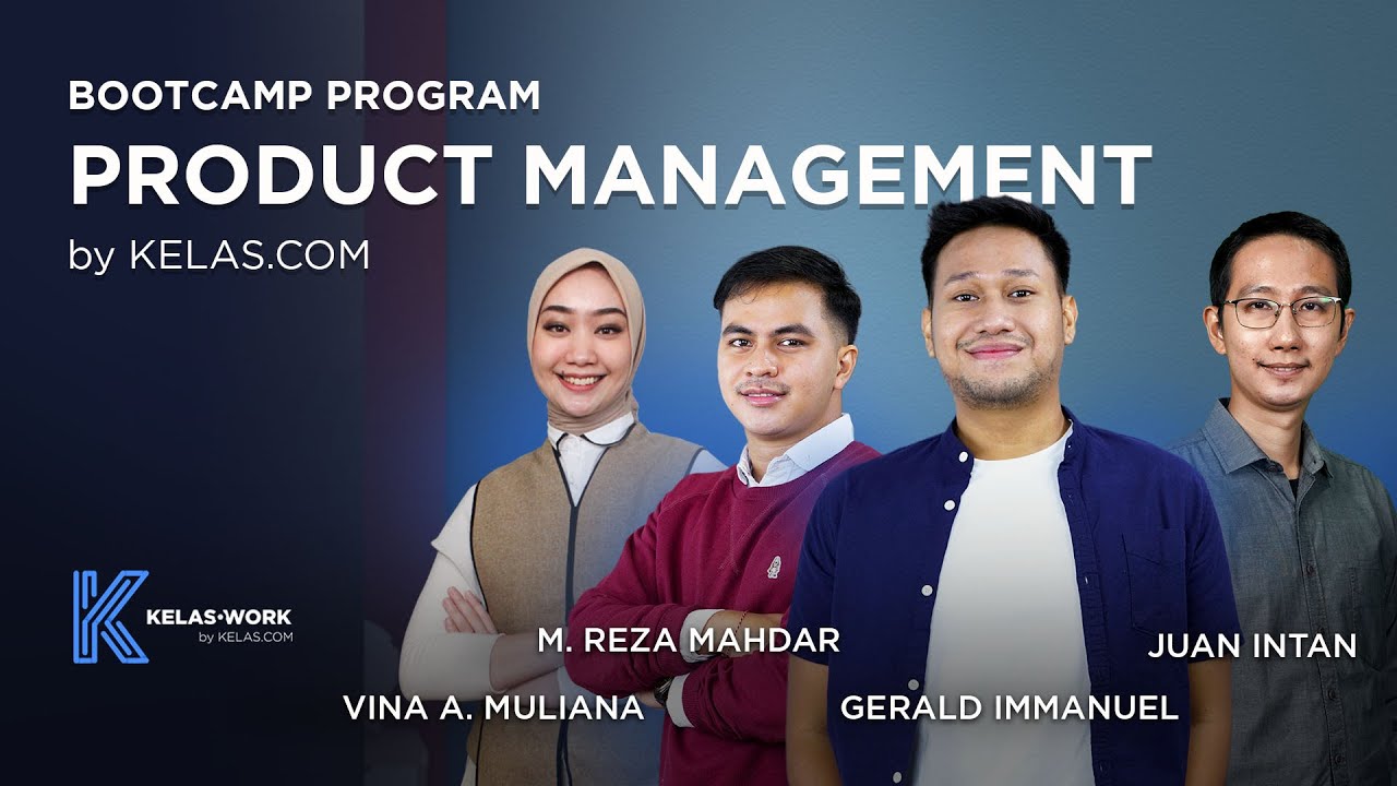 Product Management - (Official Trailer Bootcamp by Kelas.com) - YouTube