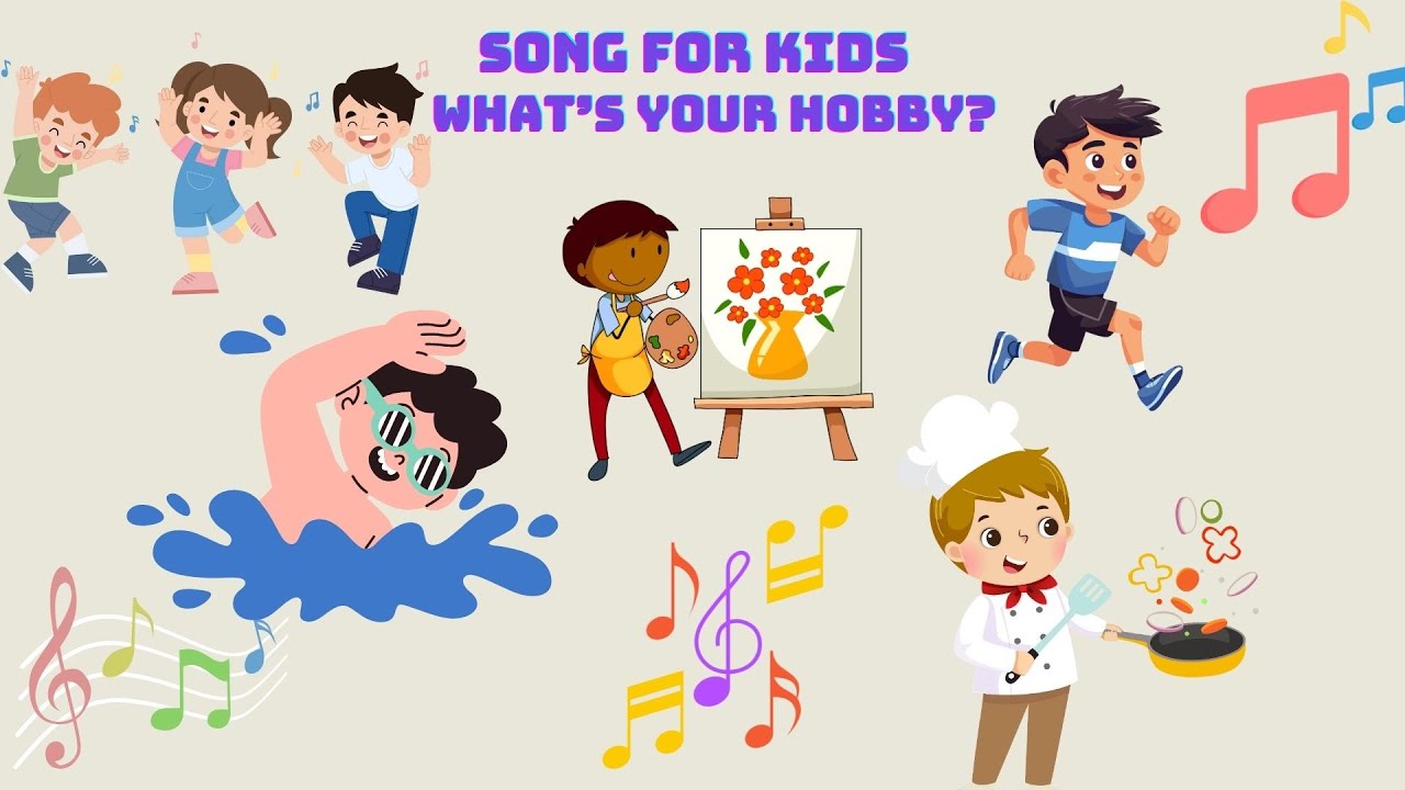 What’s your hobby? | Kid vocabulary| Song for kids| - YouTube