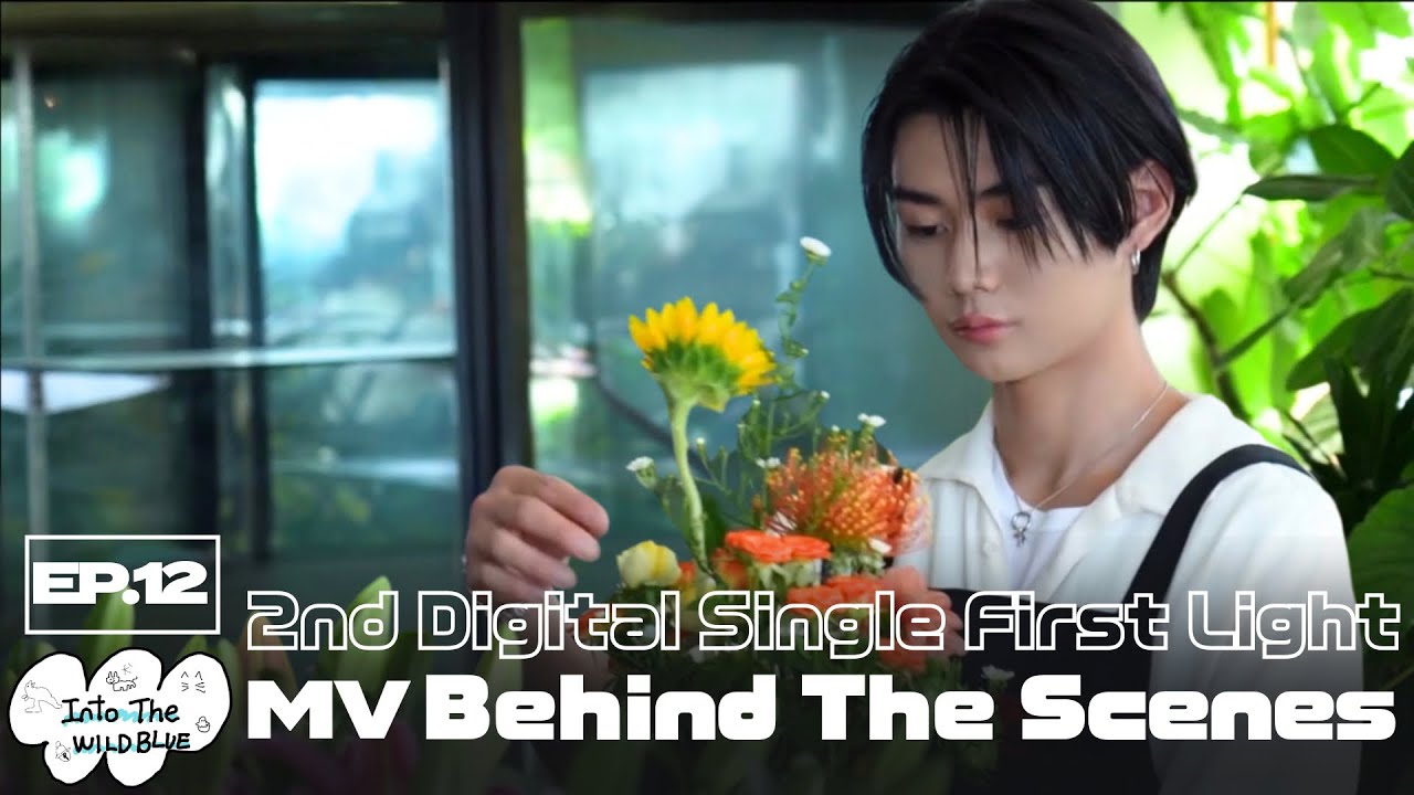 [𝐈𝐧𝐭𝐨 𝐓𝐡𝐞 𝐖𝐈𝐋𝐃 𝐁𝐋𝐔𝐄] EP.12 First Light MV撮影ビハインド [ENG sub] - YouTube