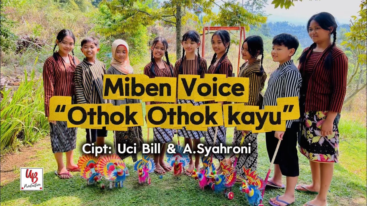 Official Video OTHOK OTHOK KAYU - Miben Voice by UB Production - YouTube