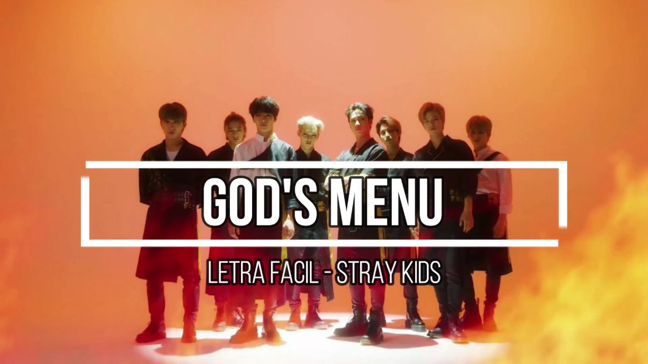 STRAY KIDS - GOD'S MENU [ PRONUNCIACION ] [ LETRA FACIL ] - YouTube
