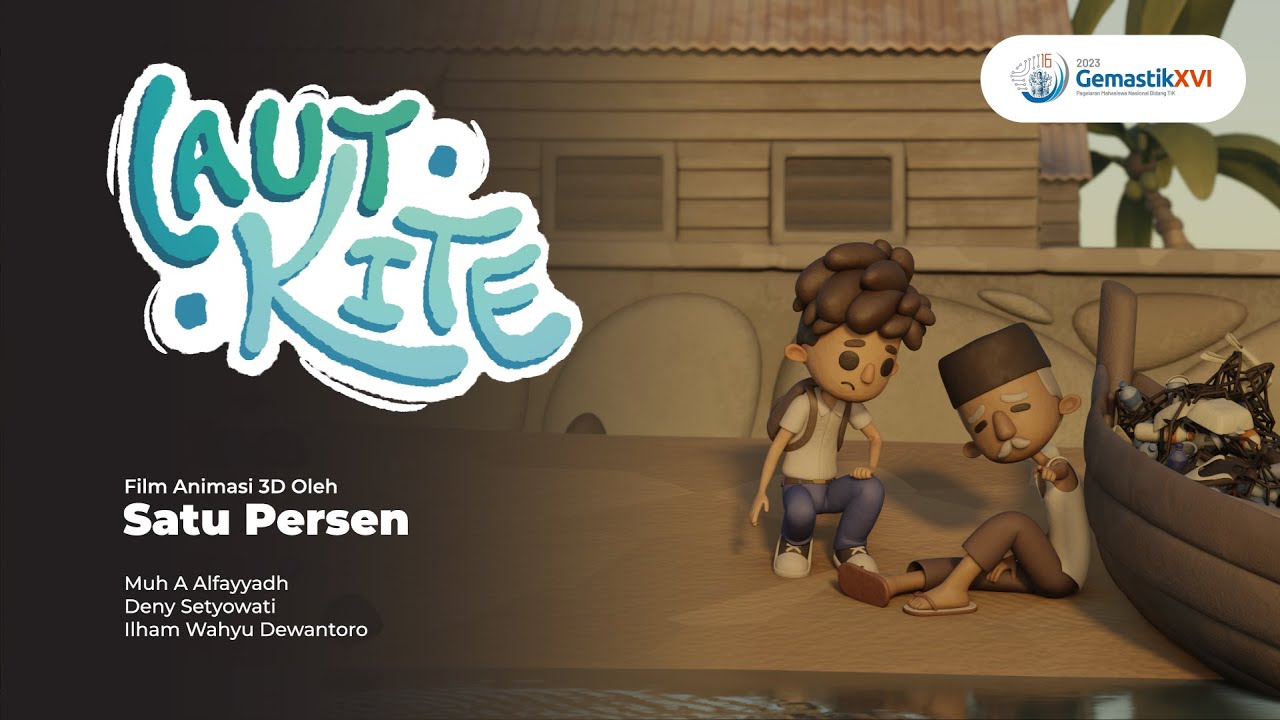 GEMASTIK XVI Animasi - GEMASTIK23-885585497 - Satu Persen - Laut Kite - YouTube