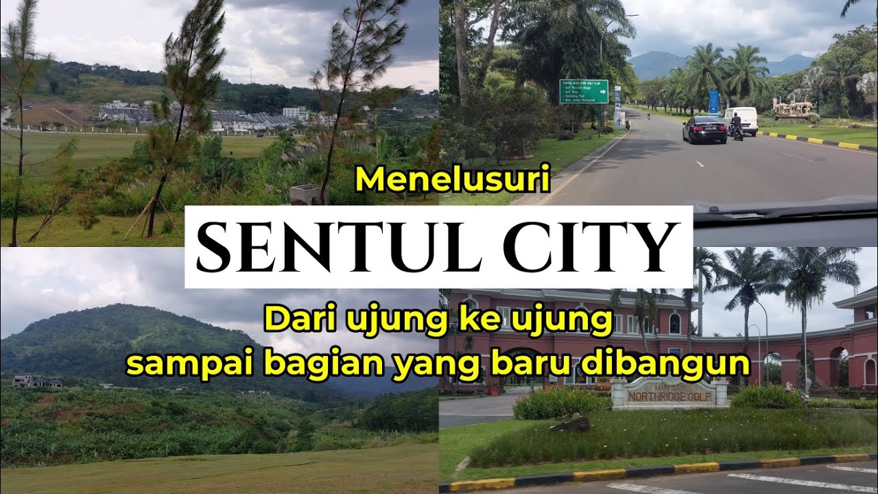 Sentul City dan perkembangan nya sampai ke arah gunung. Indah dan ...